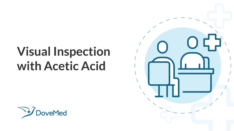 Visual Inspection With Acetic Acid