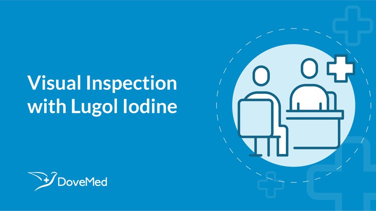 Visual Inspection with Lugol Iodine