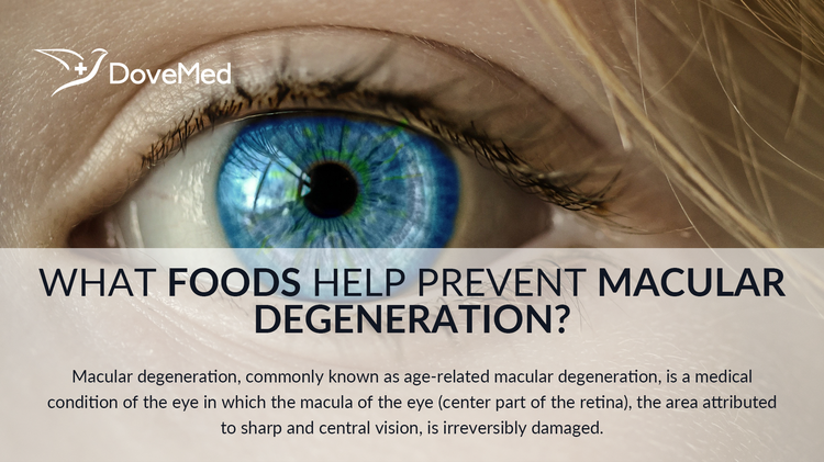What Foods Help Prevent Macular Degeneration what-foods-help-prevent-macular-degeneration
