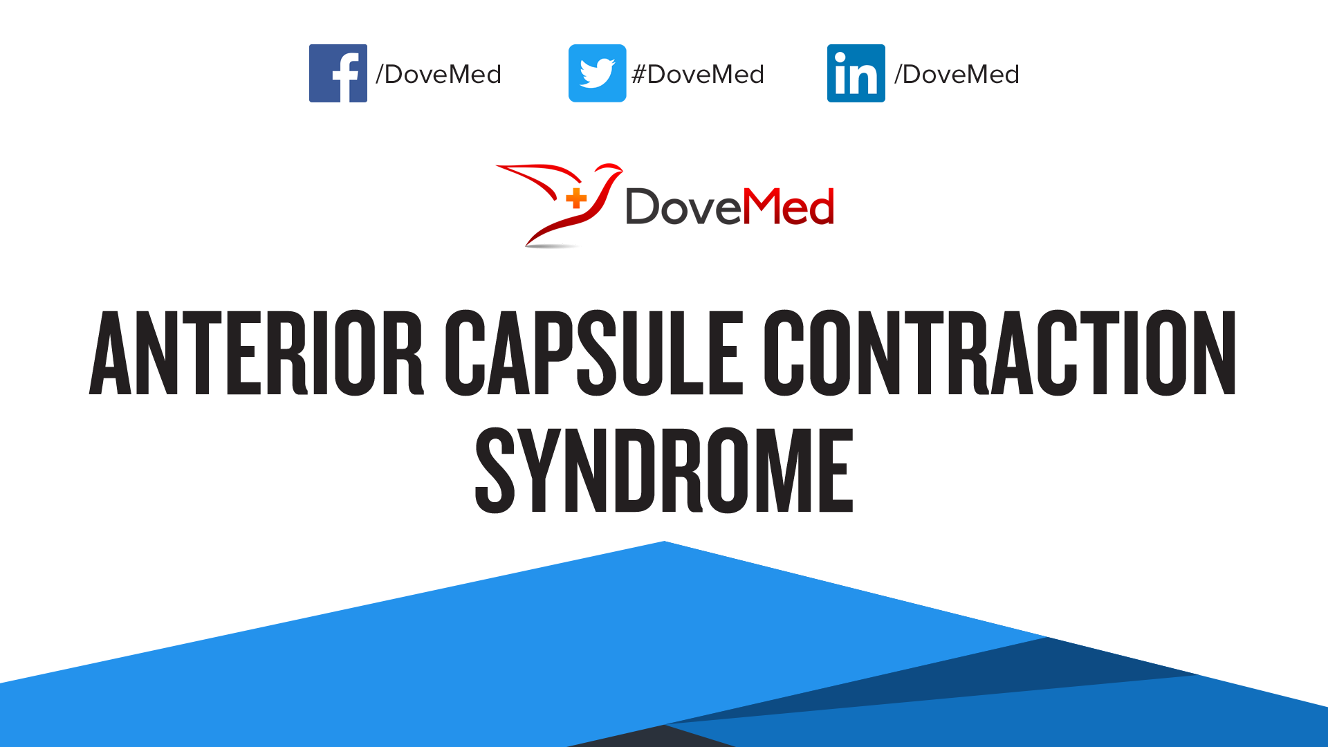 Anterior Capsule Contraction Syndrome