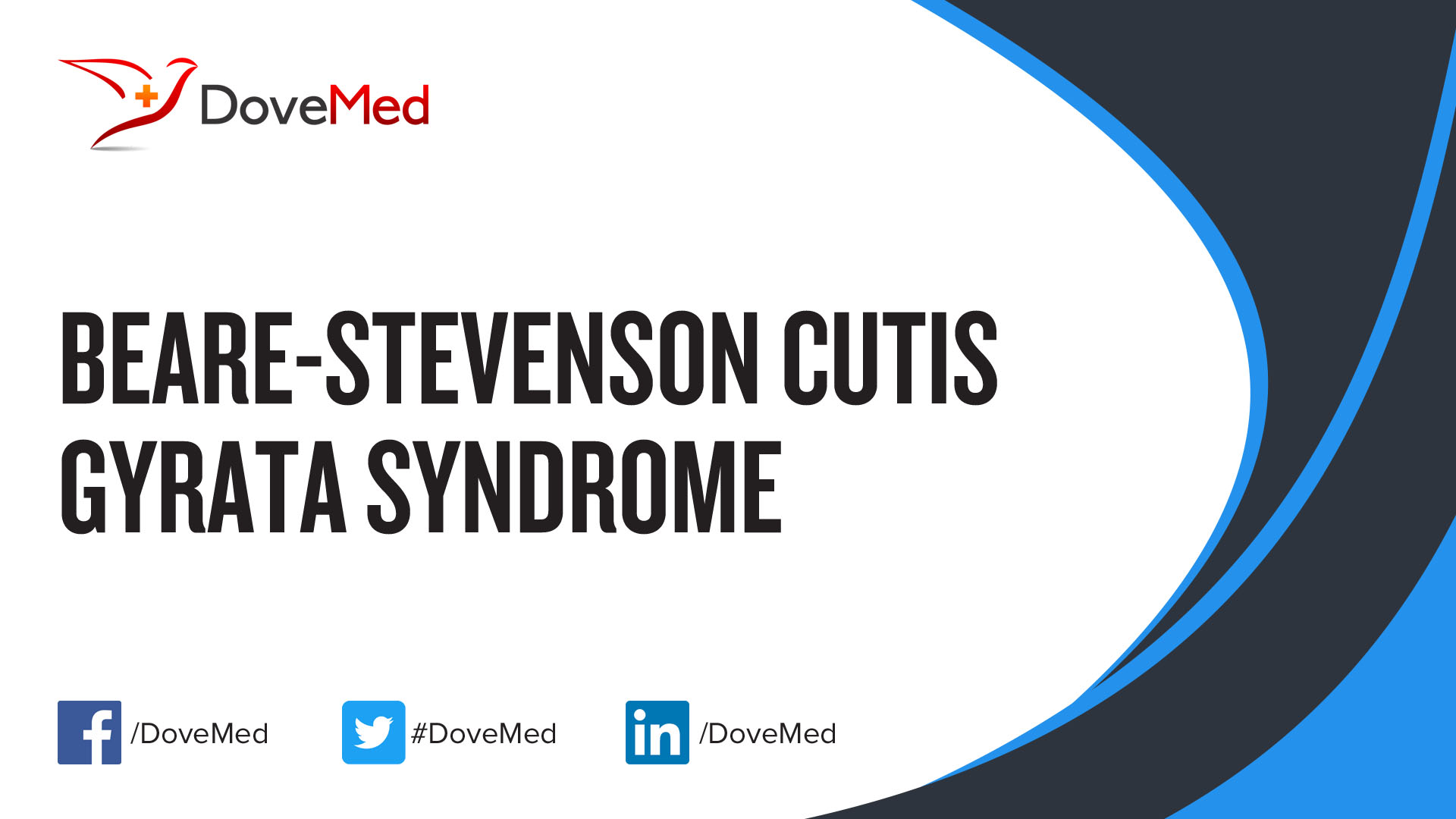 Beare-Stevenson Cutis Gyrata Syndrome