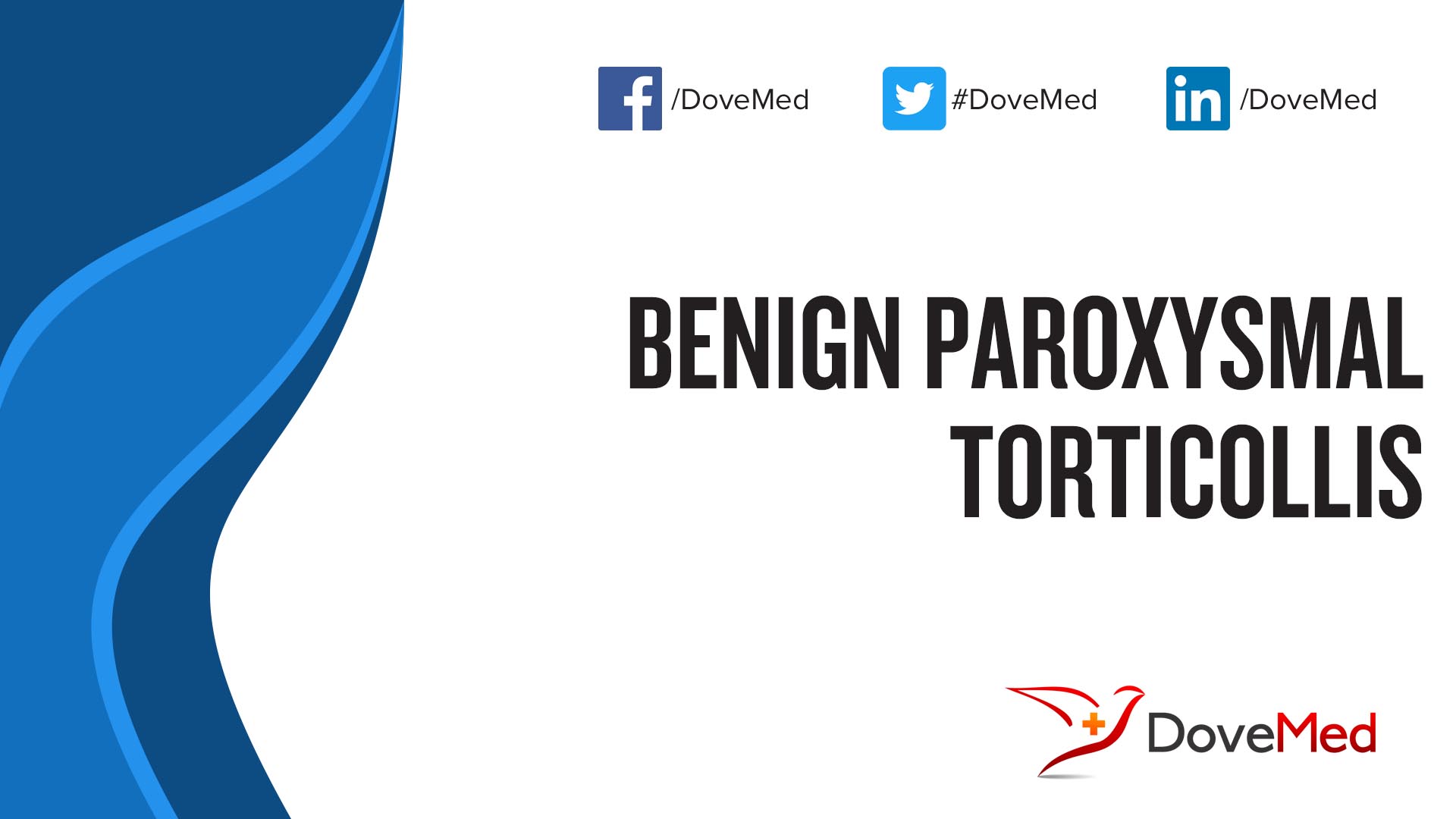 Benign Paroxysmal Torticollis