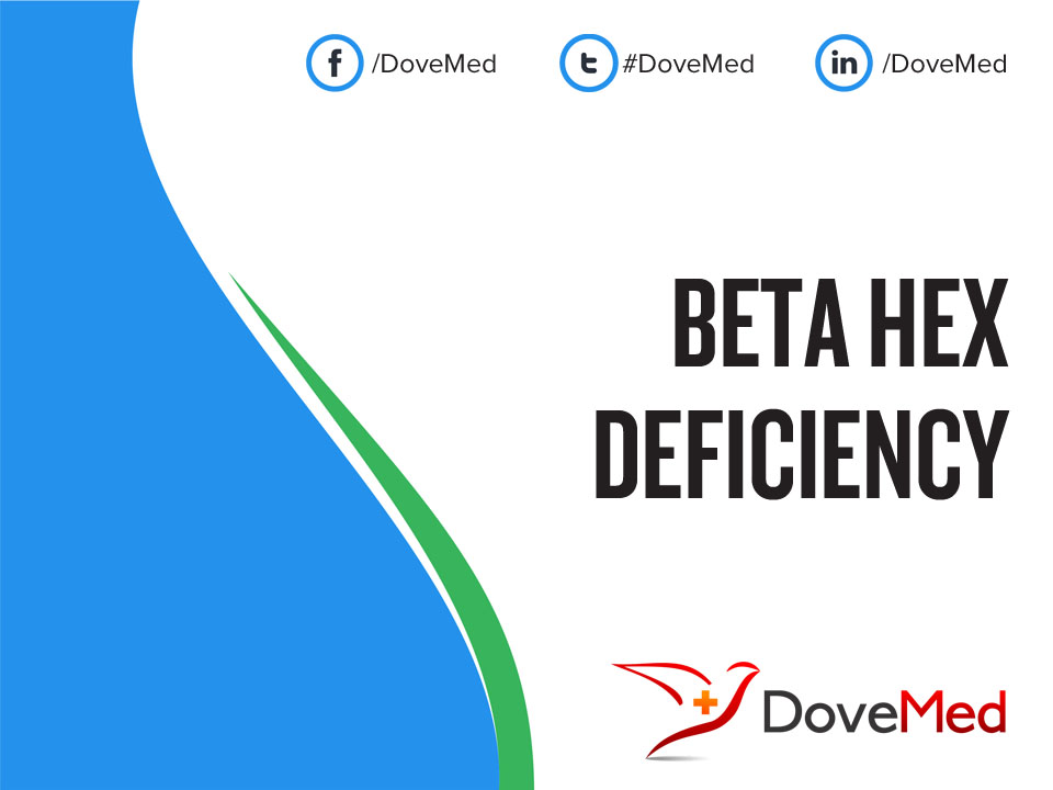 Beta Hex Deficiency