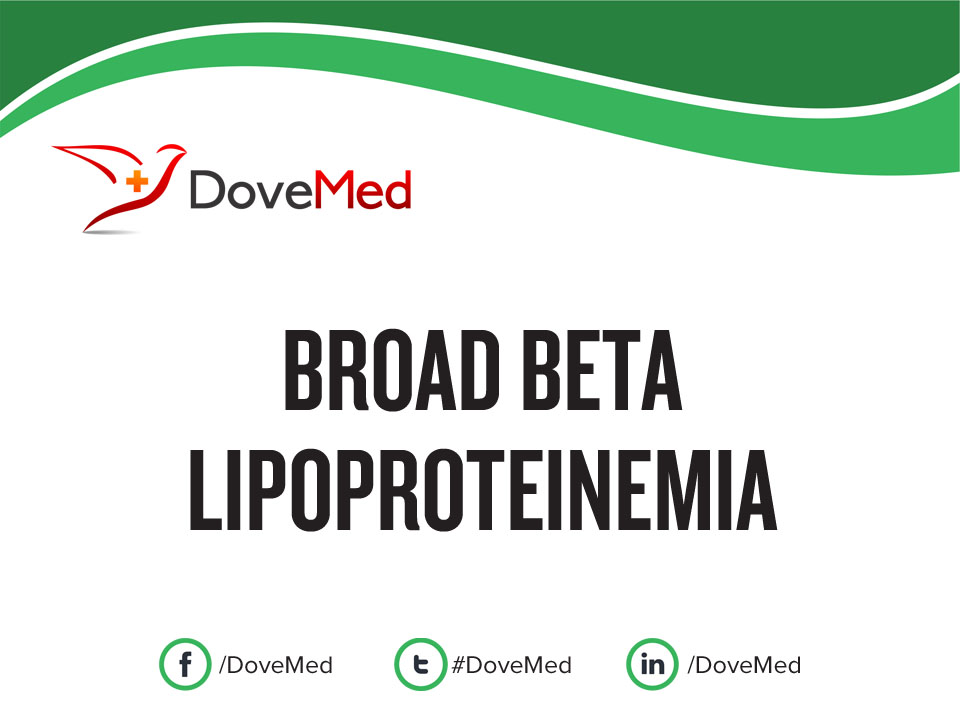 Broad Beta Lipoproteinemia