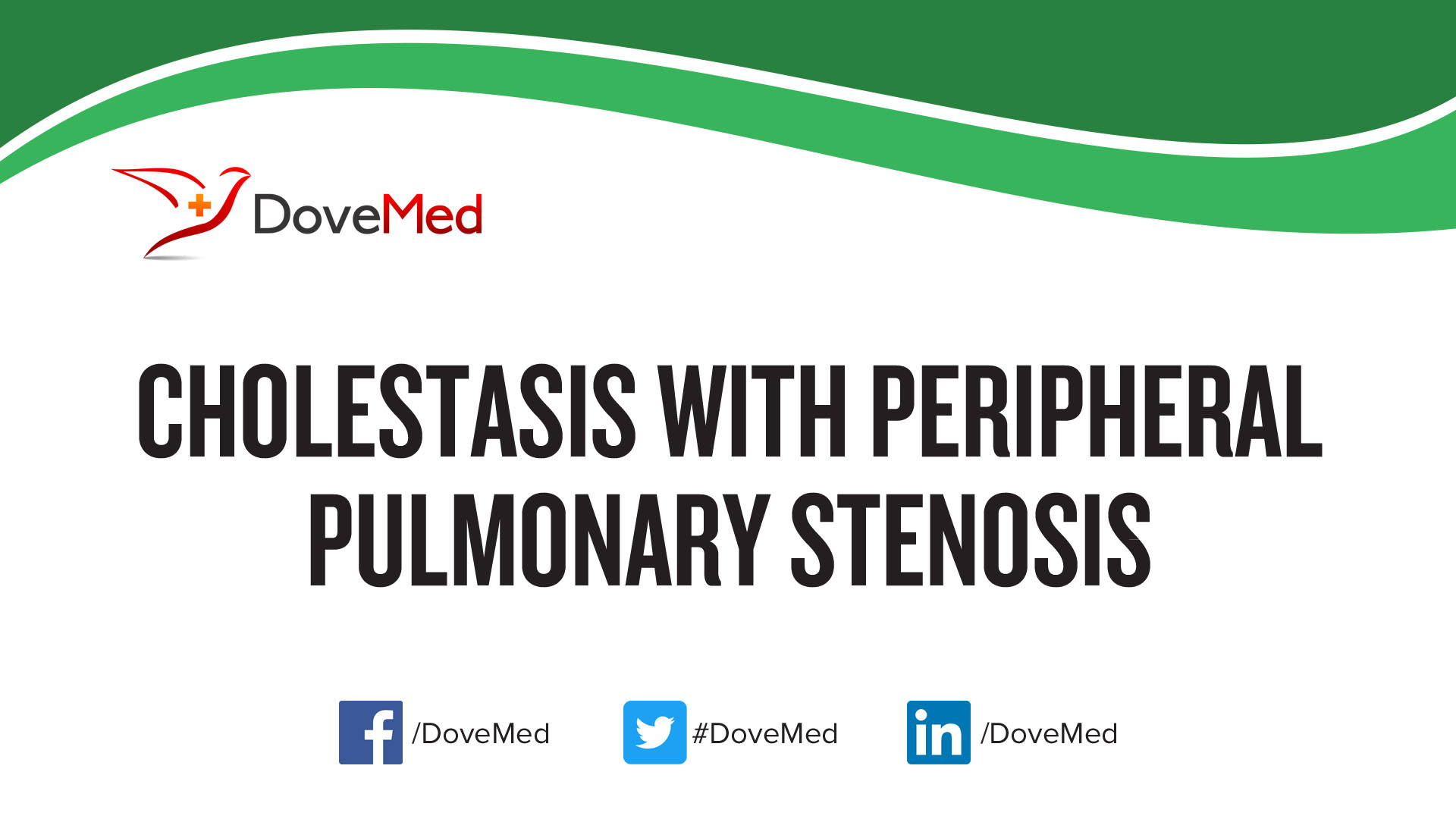 Cholestasis with Peripheral Pulmonary Stenosis