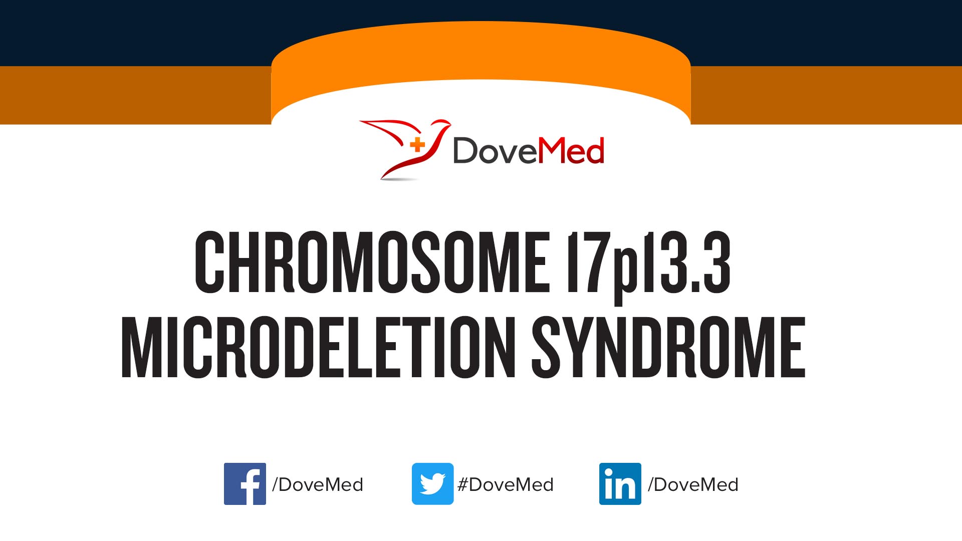 Chromosome 17p13 3 Microdeletion Syndrome Chromosome 17p13 3 Microdeletion Syndrome