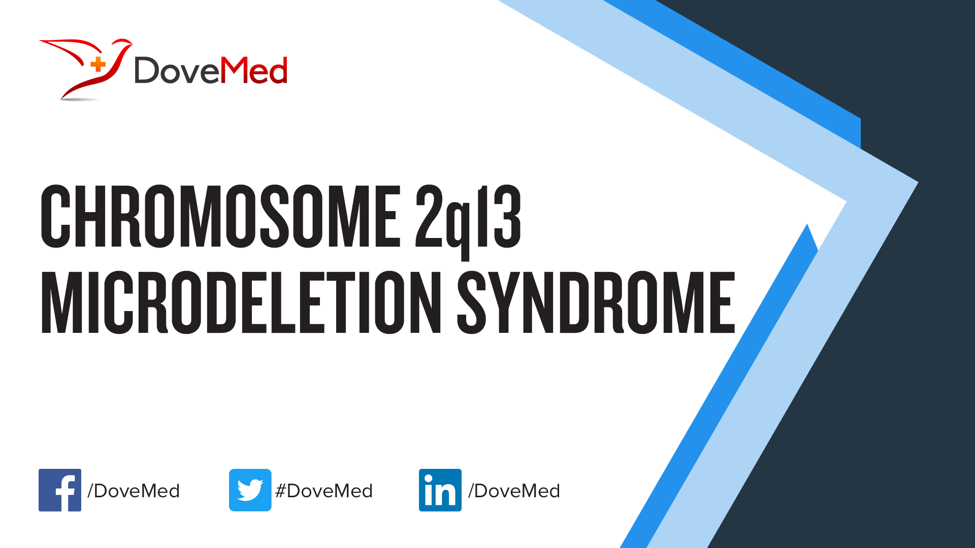 Chromosome 2q13 Microdeletion Syndrome