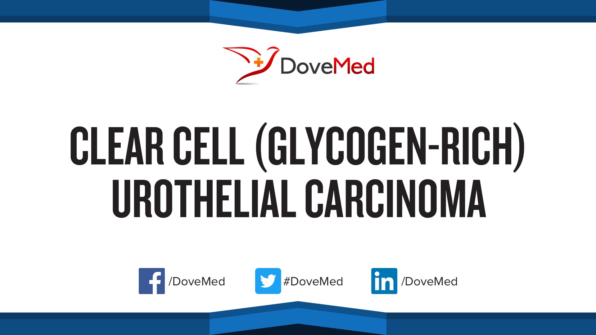 Clear Cell Glycogen Rich Urothelial Carcinoma