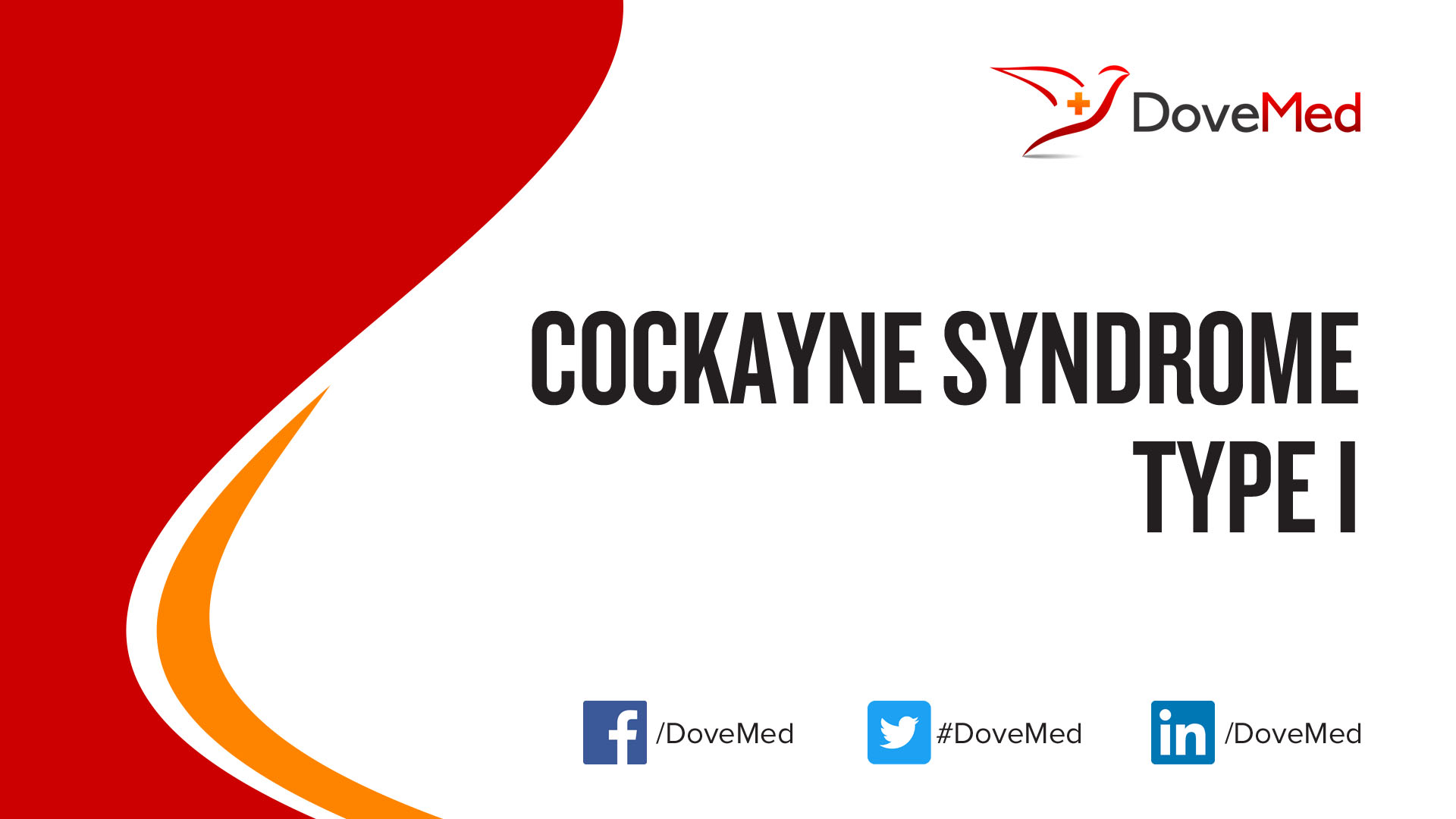 Cockayne Syndrome Type I