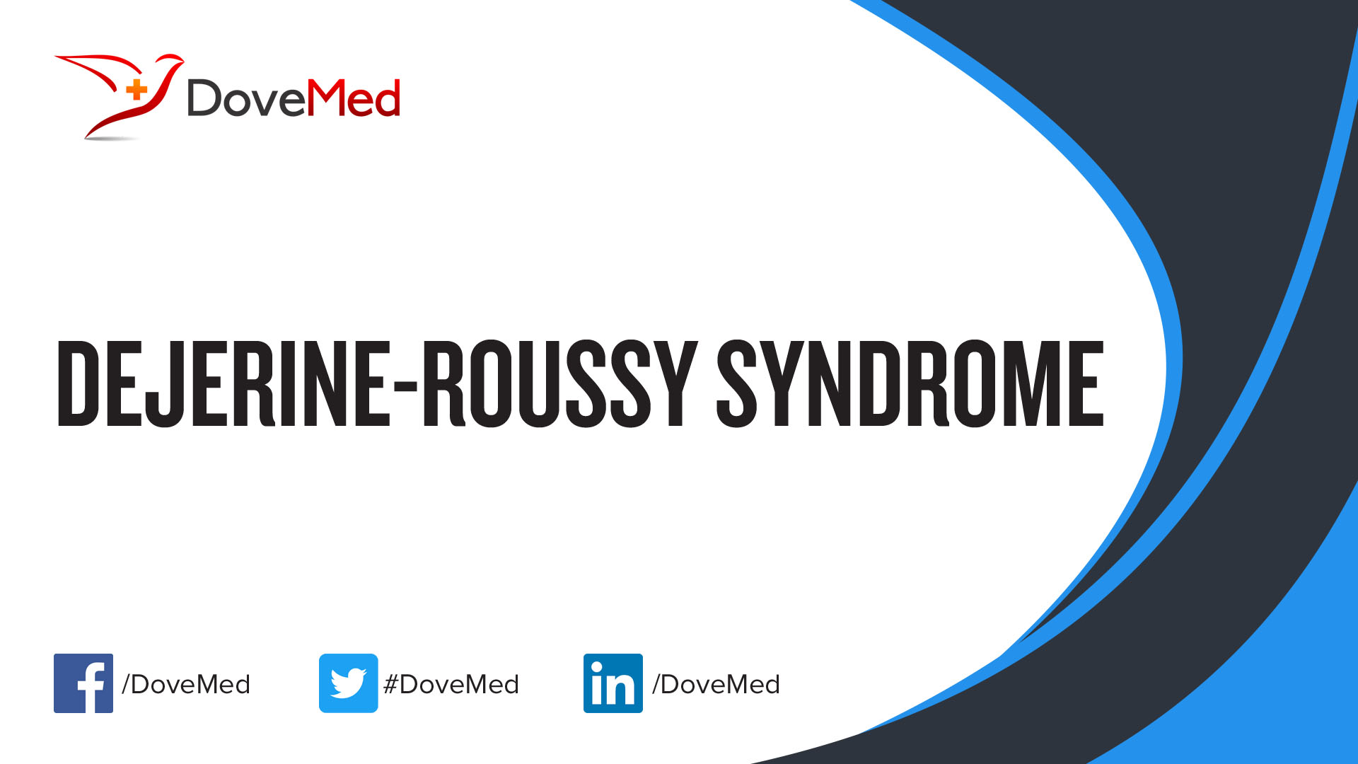 Dejerine-Roussy Syndrome