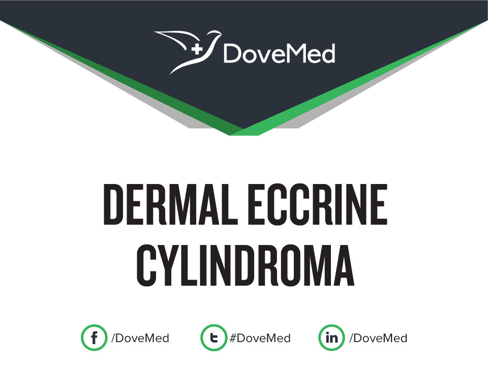 Dermal Eccrine Cylindroma