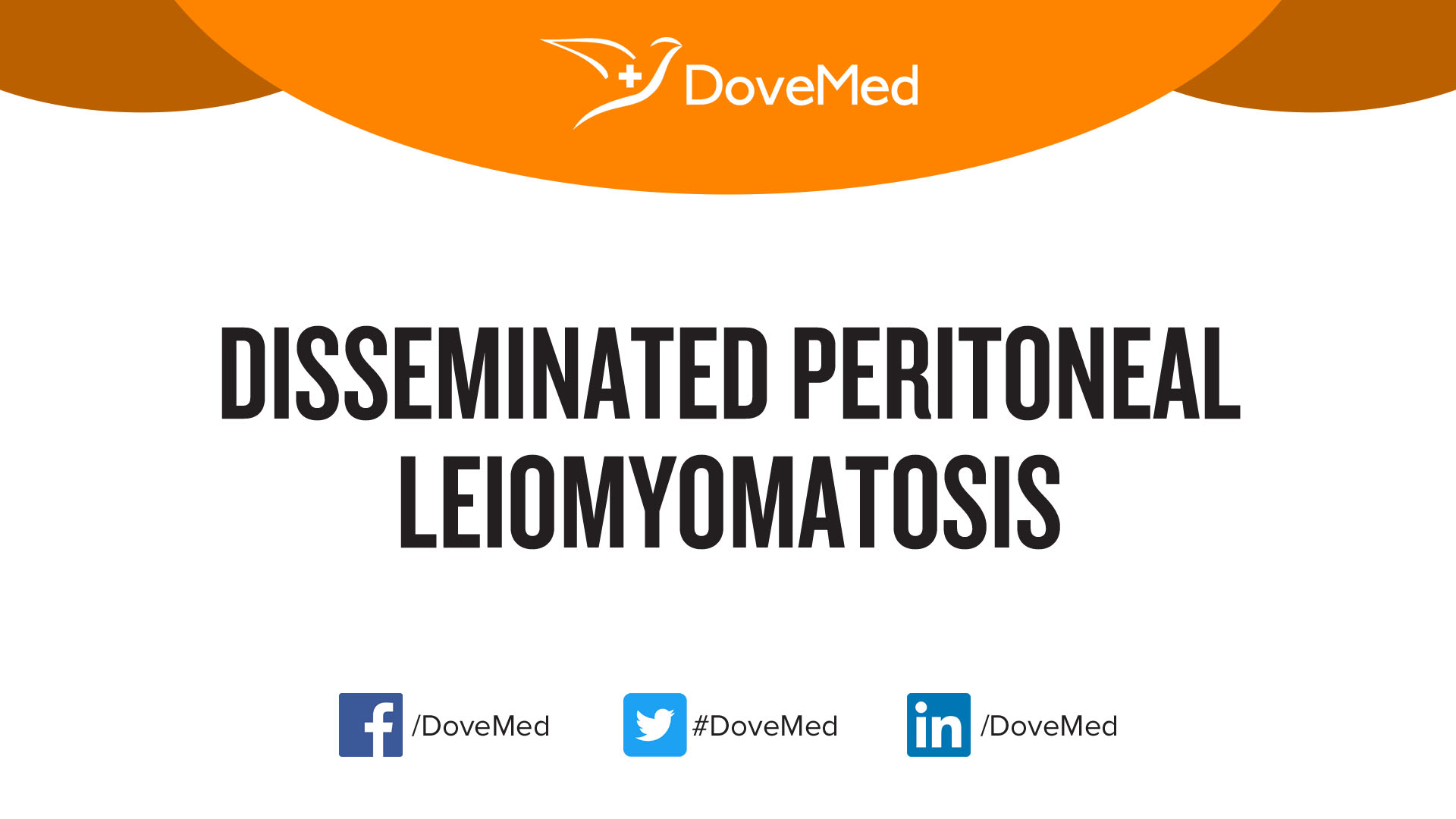 Disseminated Peritoneal Leiomyomatosis