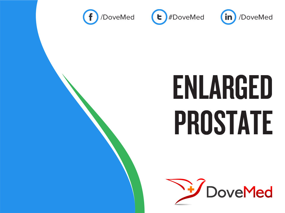 Enlarged Prostate