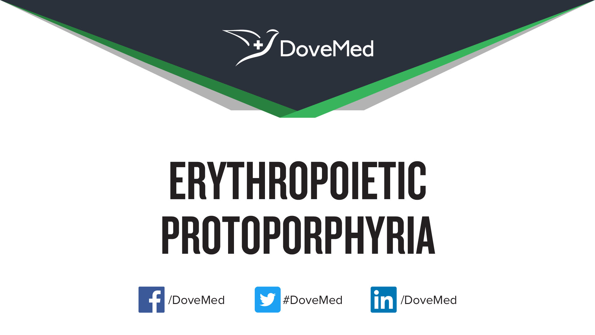 Erythropoietic Protoporphyria