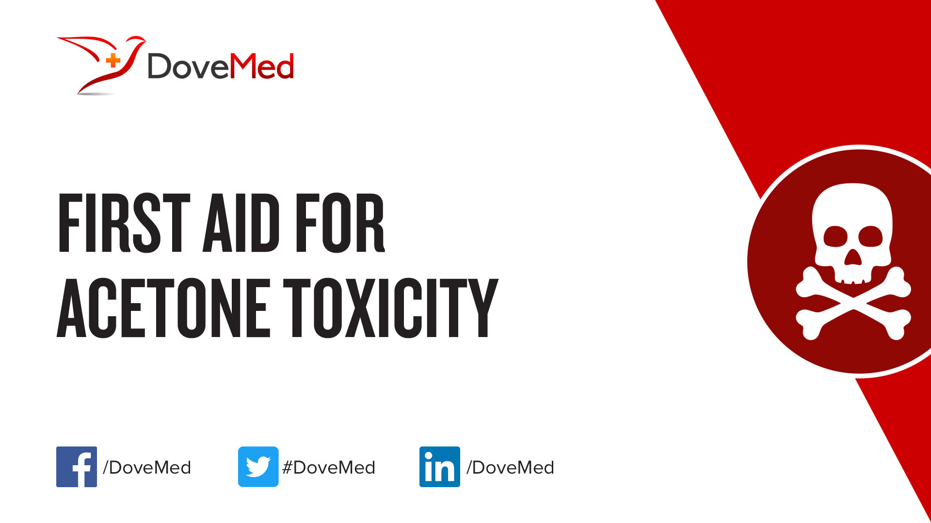 First Aid for Acetone Toxicity