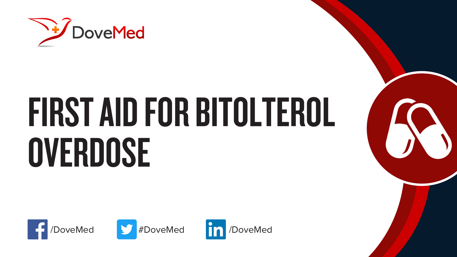First Aid for Bitolterol Overdose