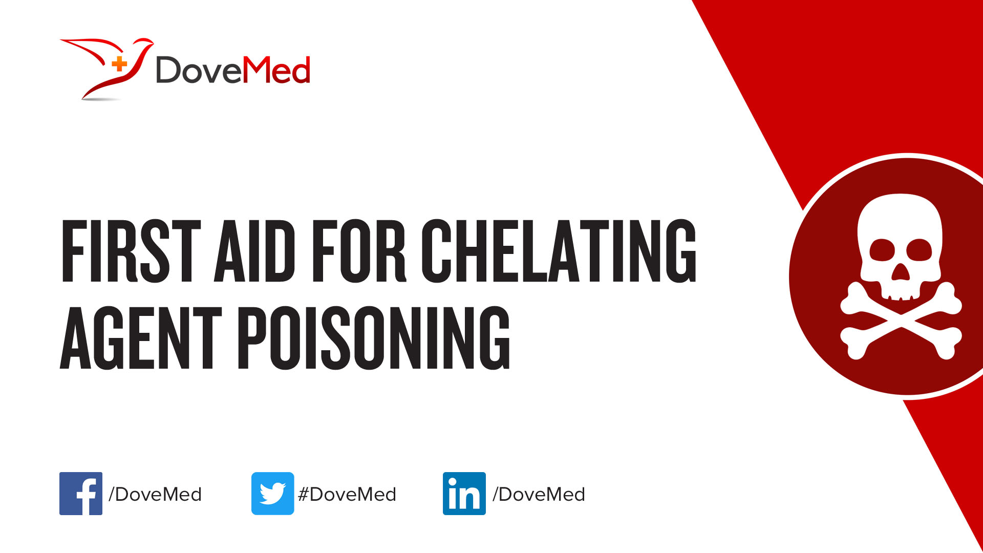 First Aid for Chelating Agent Poisoning