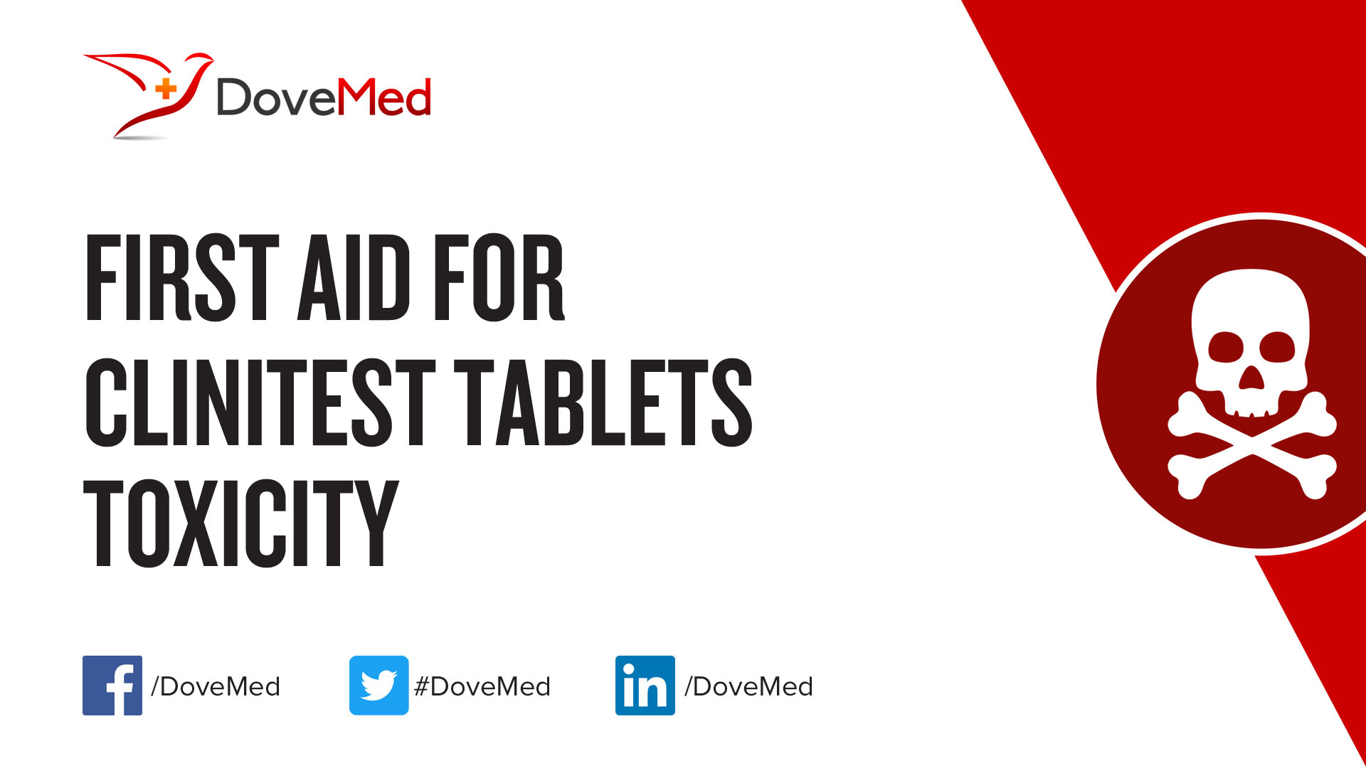 First Aid for Clinitest Tablets Toxicity