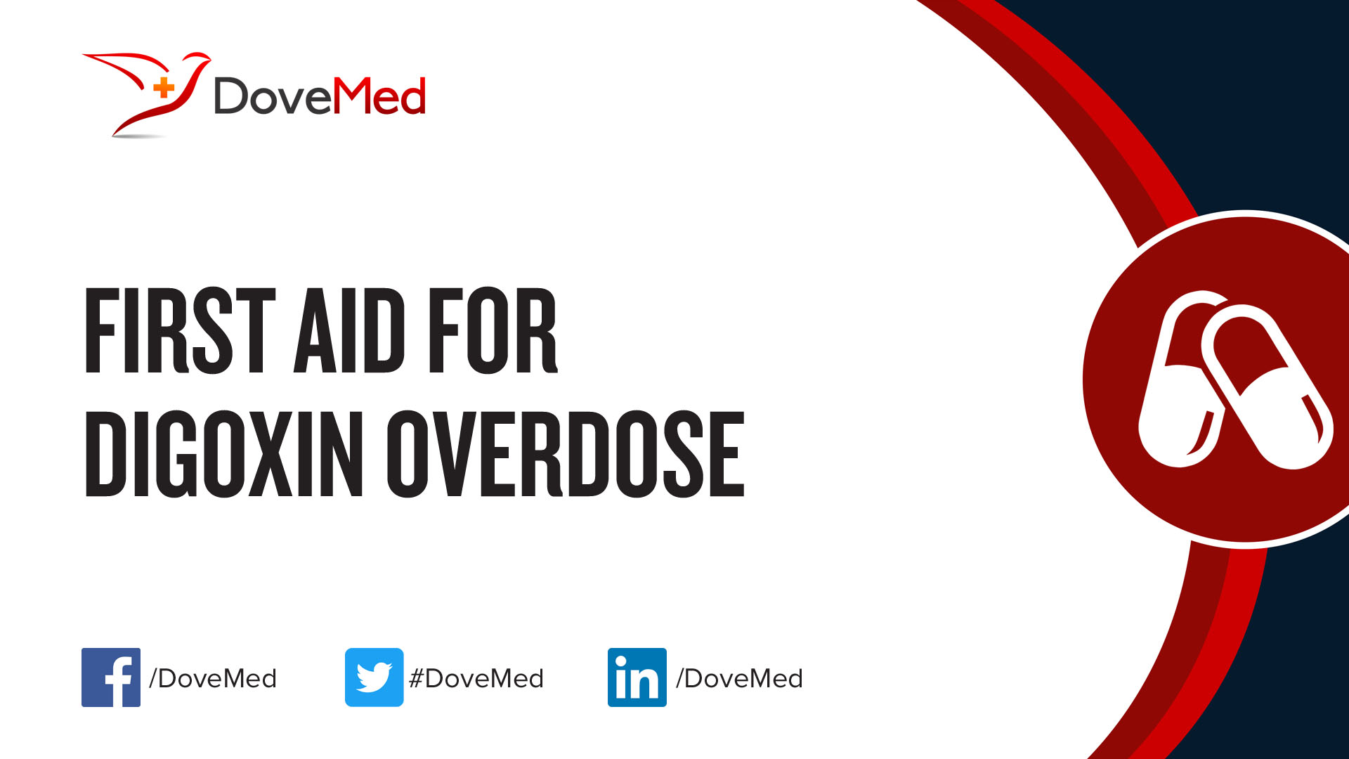 First Aid for Digoxin Overdose