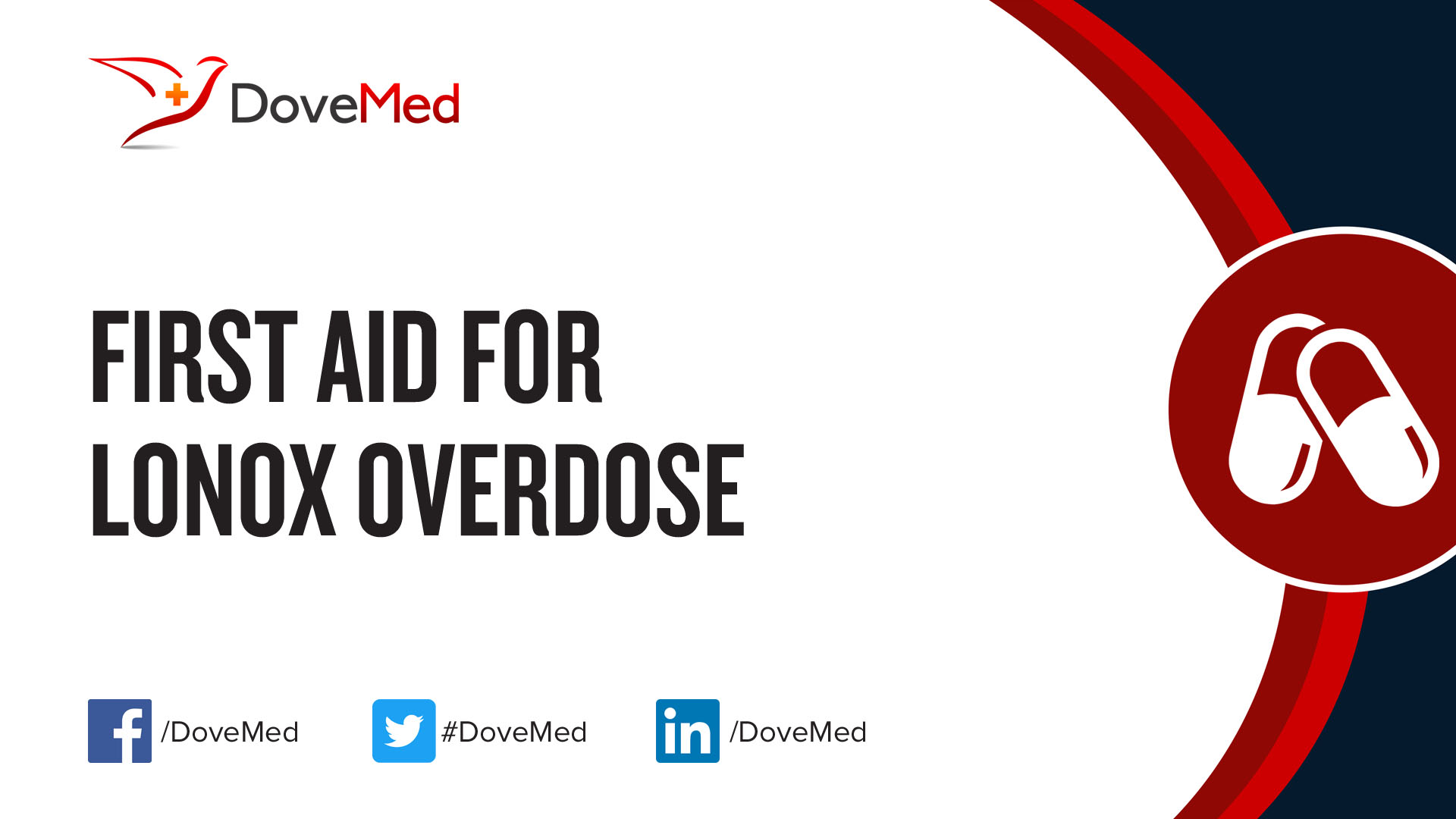 First Aid for Lonox Overdose