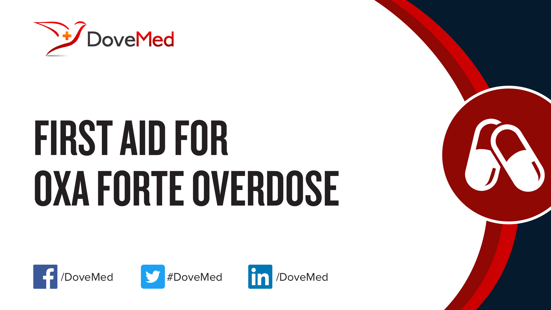 First Aid for Oxa Forte Overdose