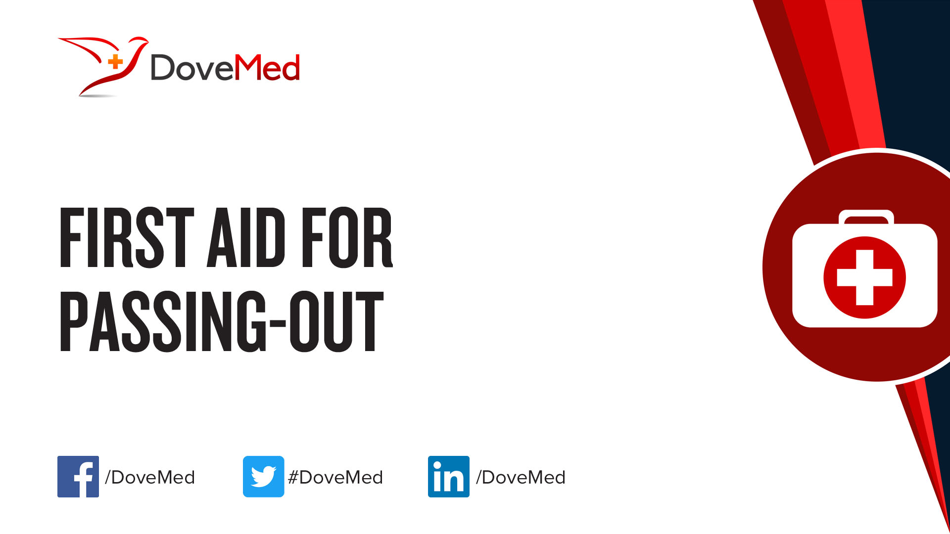 First Aid for Passing-Out