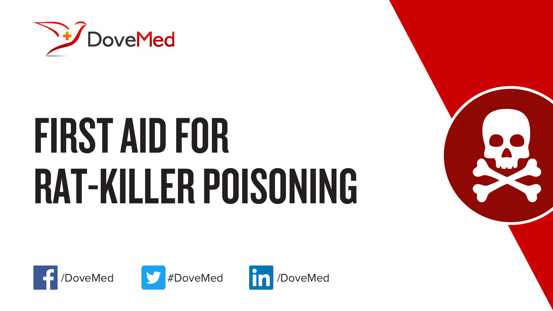 First Aid for Rat-Killer Poisoning