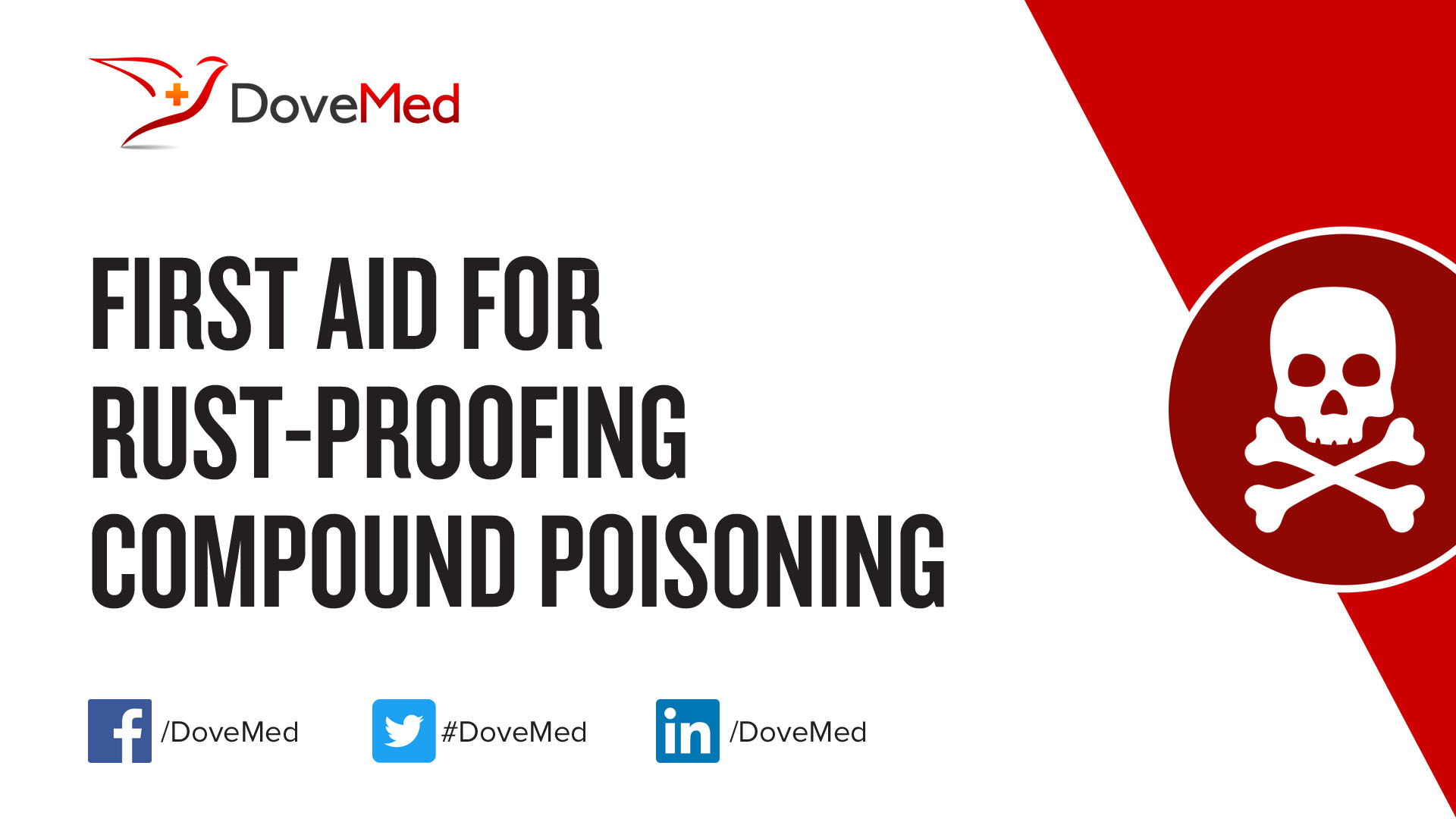 First Aid for Rust-Proofing Compound Poisoning