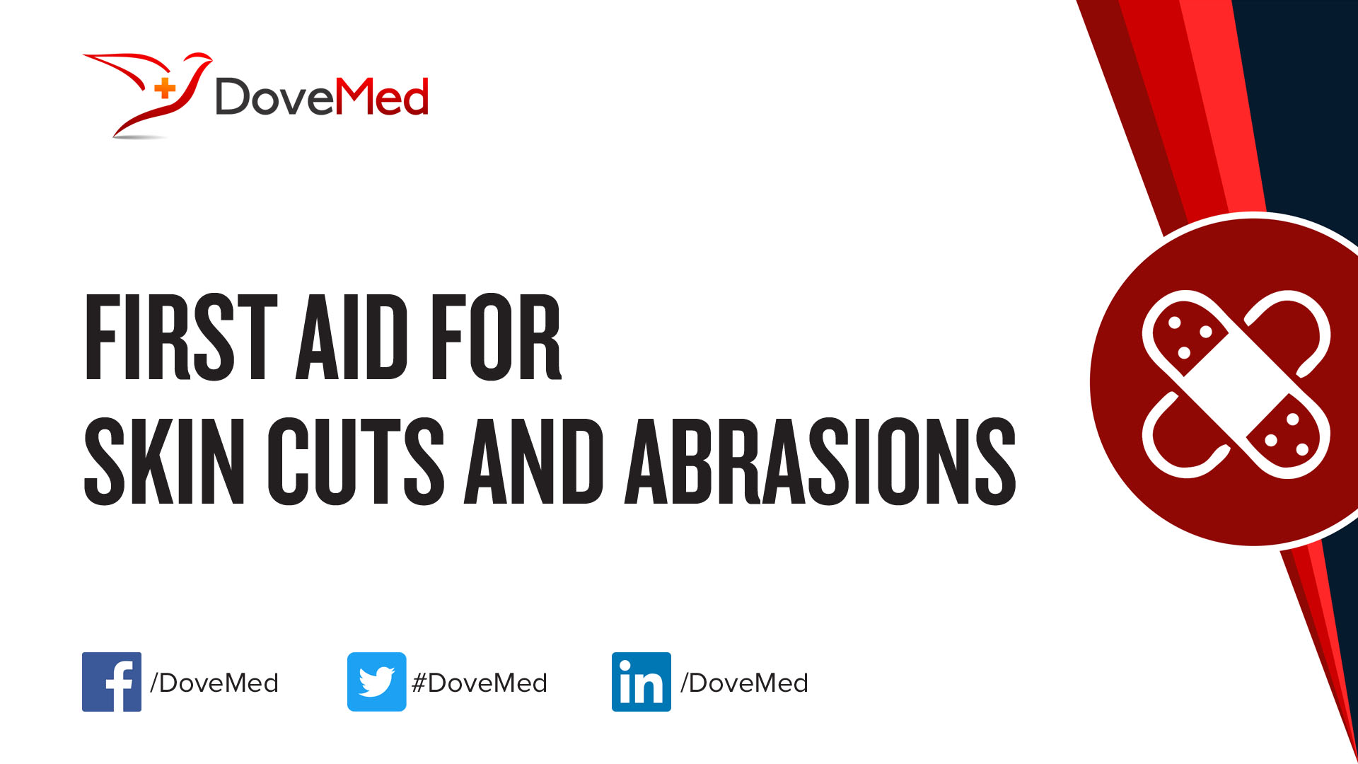 First Aid for Skin Cuts and Abrasions