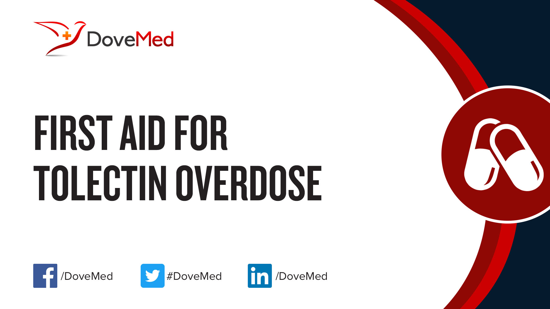 First Aid for Tolectin Overdose