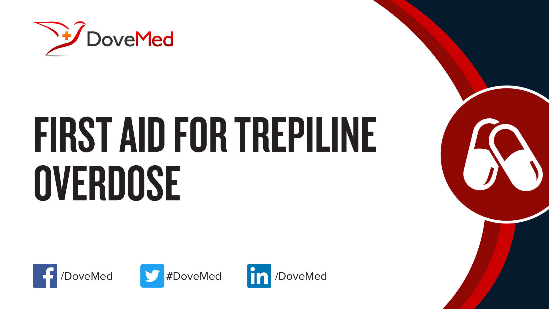 First Aid for Trepiline Overdose