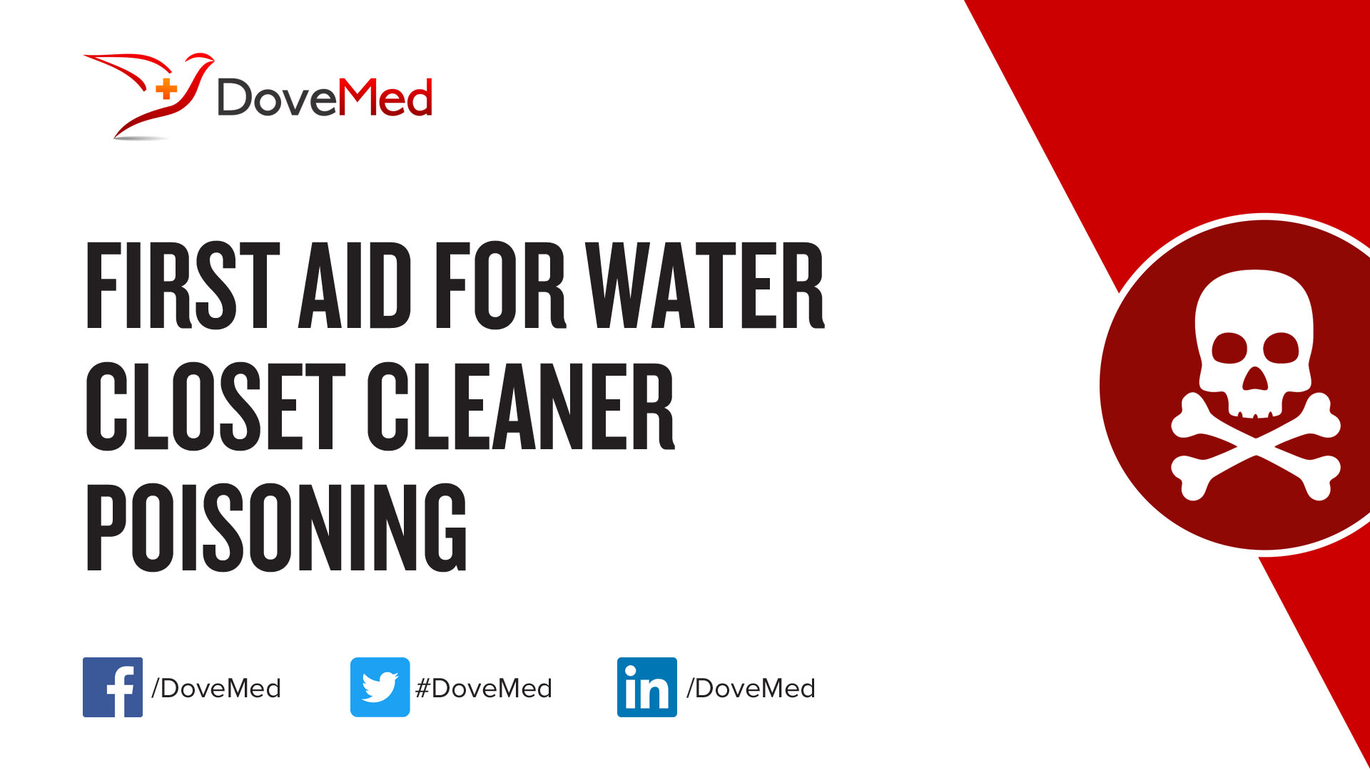 First Aid for Water Closet Cleaner Poisoning