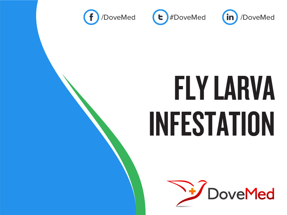 Fly Larva Infestation