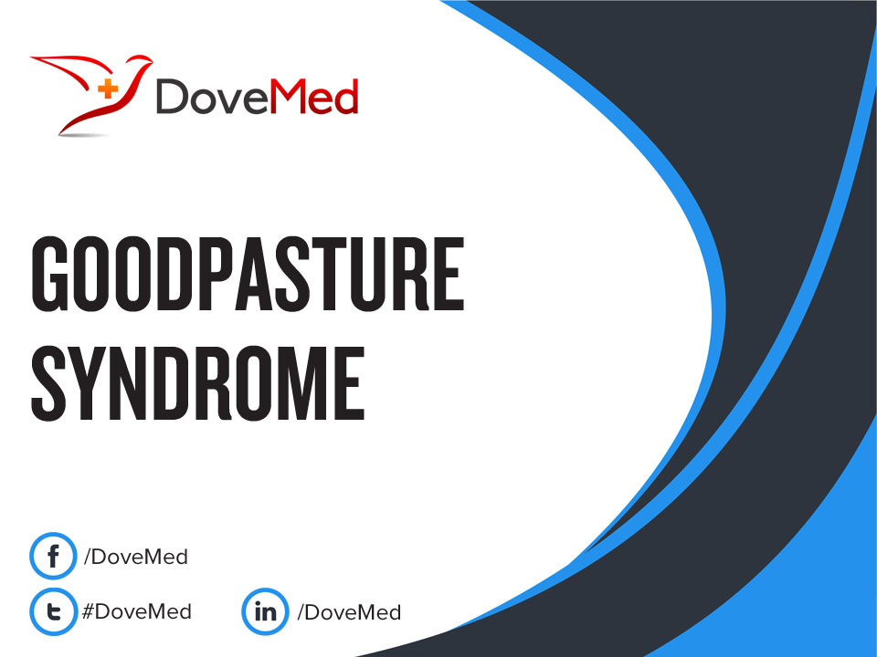 Goodpasture Syndrome
