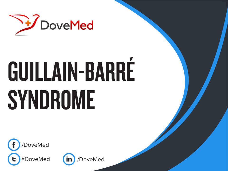 Guillain-Barré Syndrome