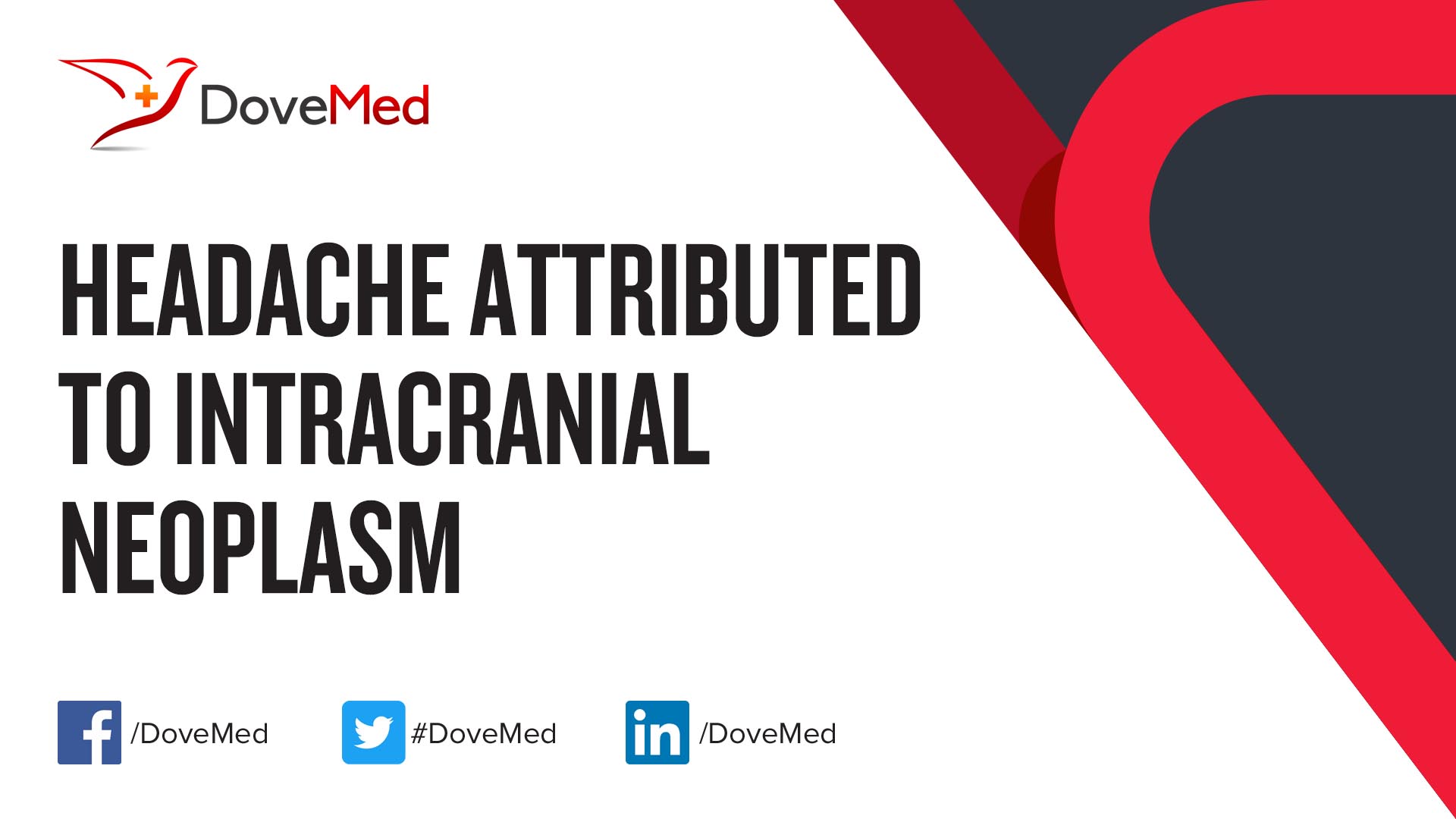Headache Attributed to Intracranial Neoplasm