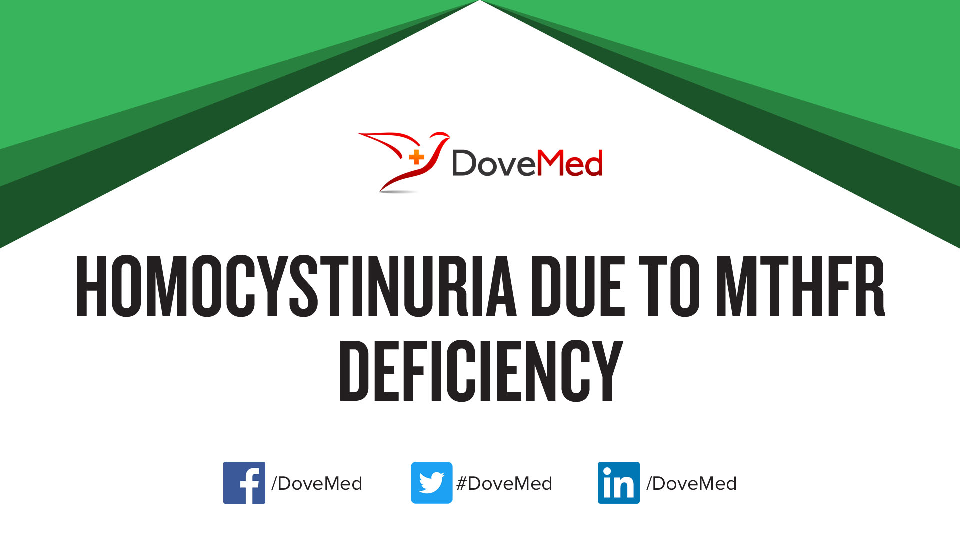 Homocystinuria due to MTHFR Deficiency