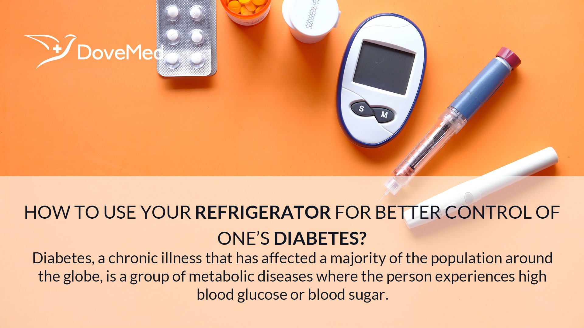 How to use your Refrigerator for Better Control of one’s Diabetes?