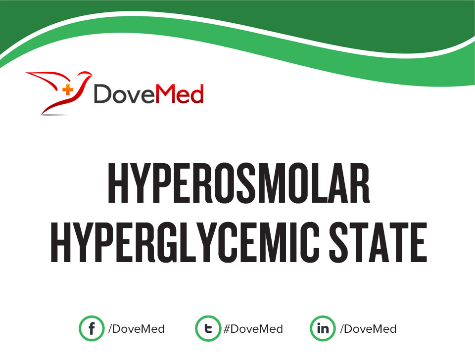 Hyperosmolar Hyperglycemic State (HHS)