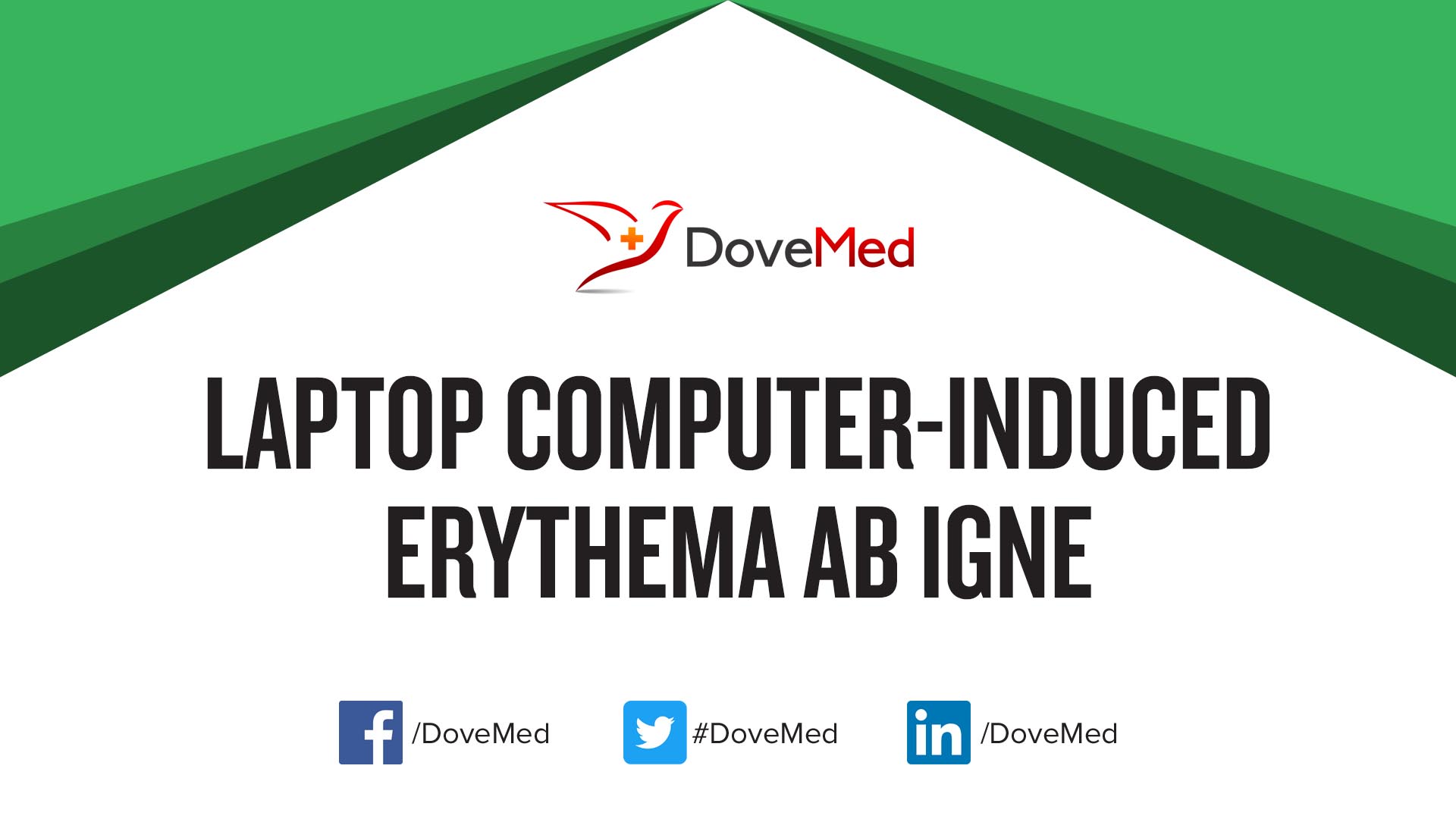 Laptop Computer-Induced Erythema Ab Igne