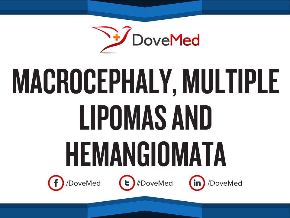Macrocephaly, Multiple Lipomas and Hemangiomata