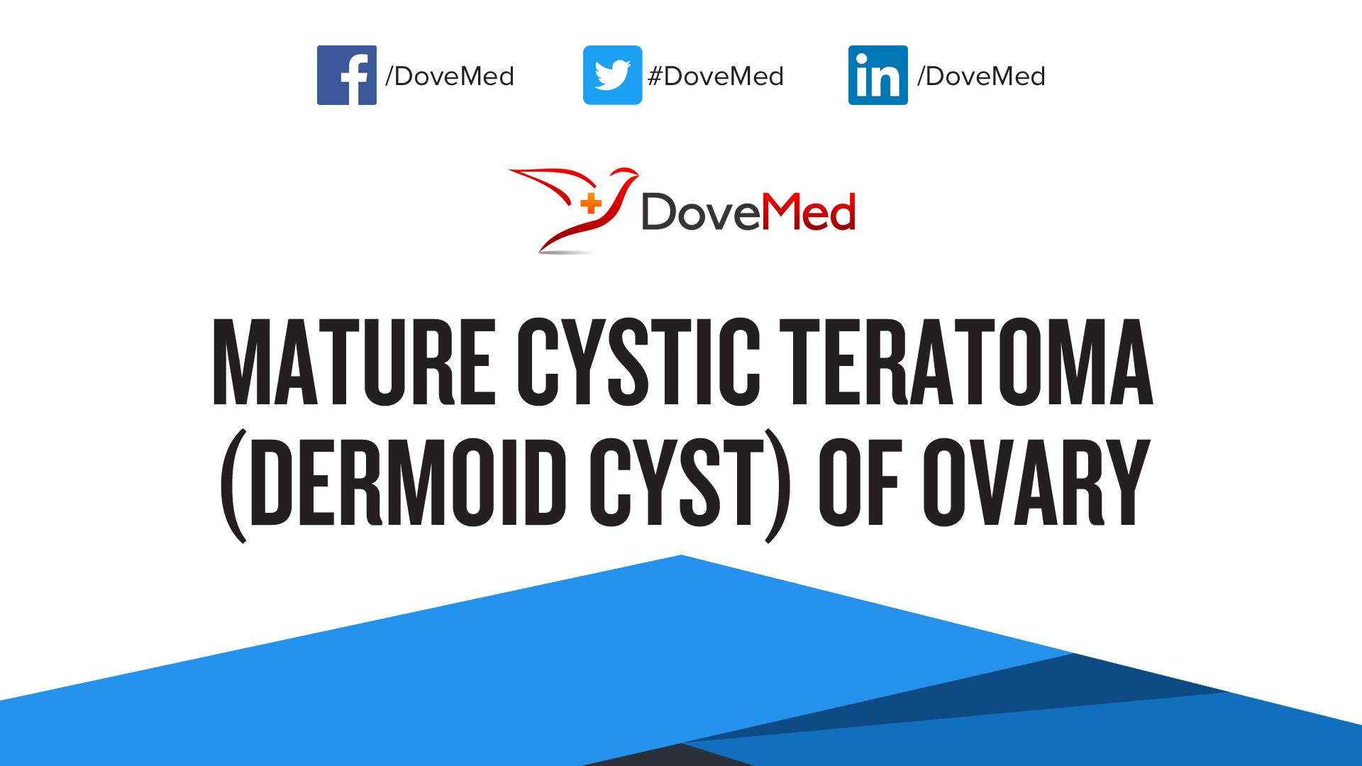 Mature Cystic Teratoma Dermoid Cyst Of Ovary