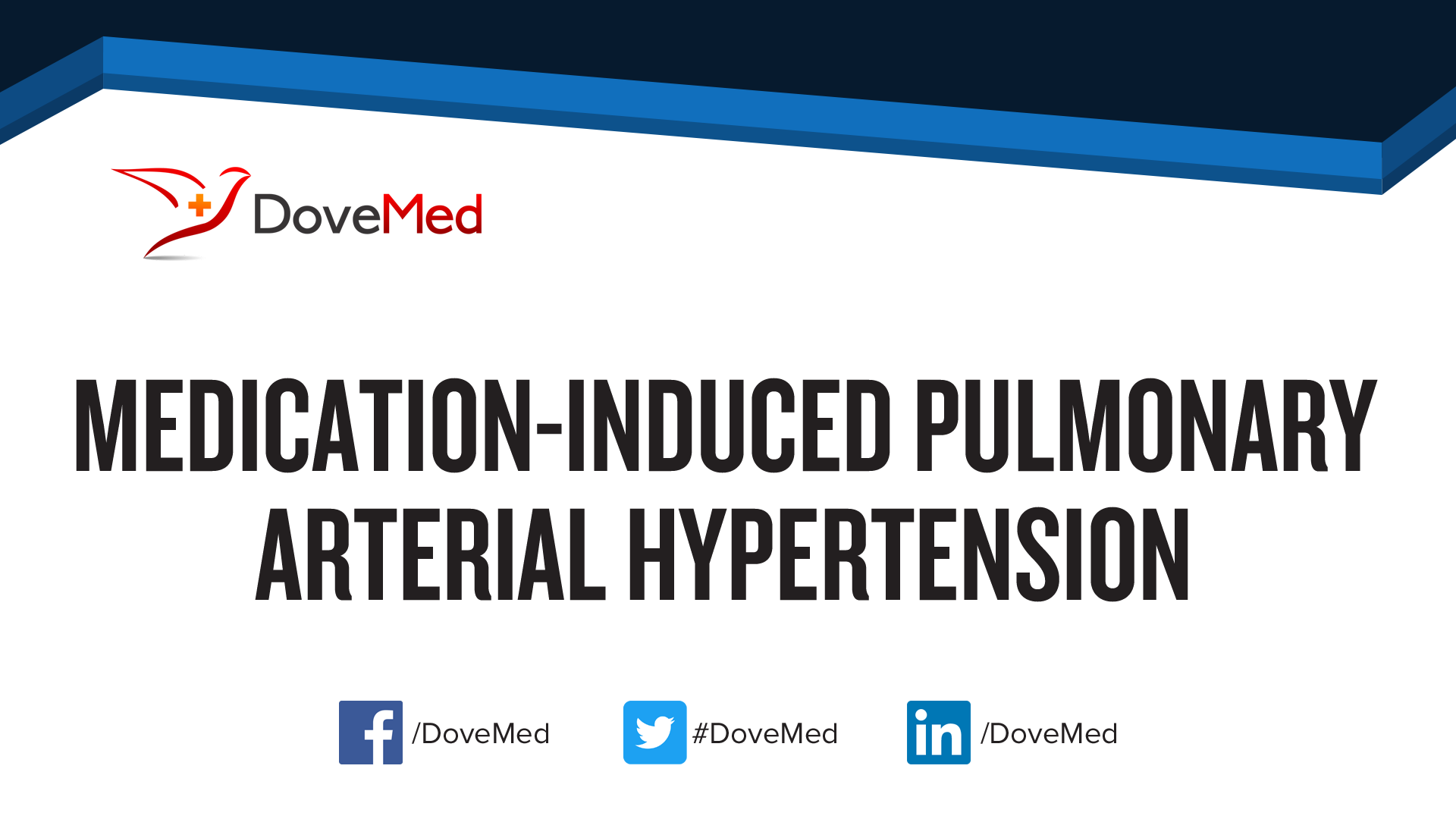 Medication-Induced Pulmonary Arterial Hypertension