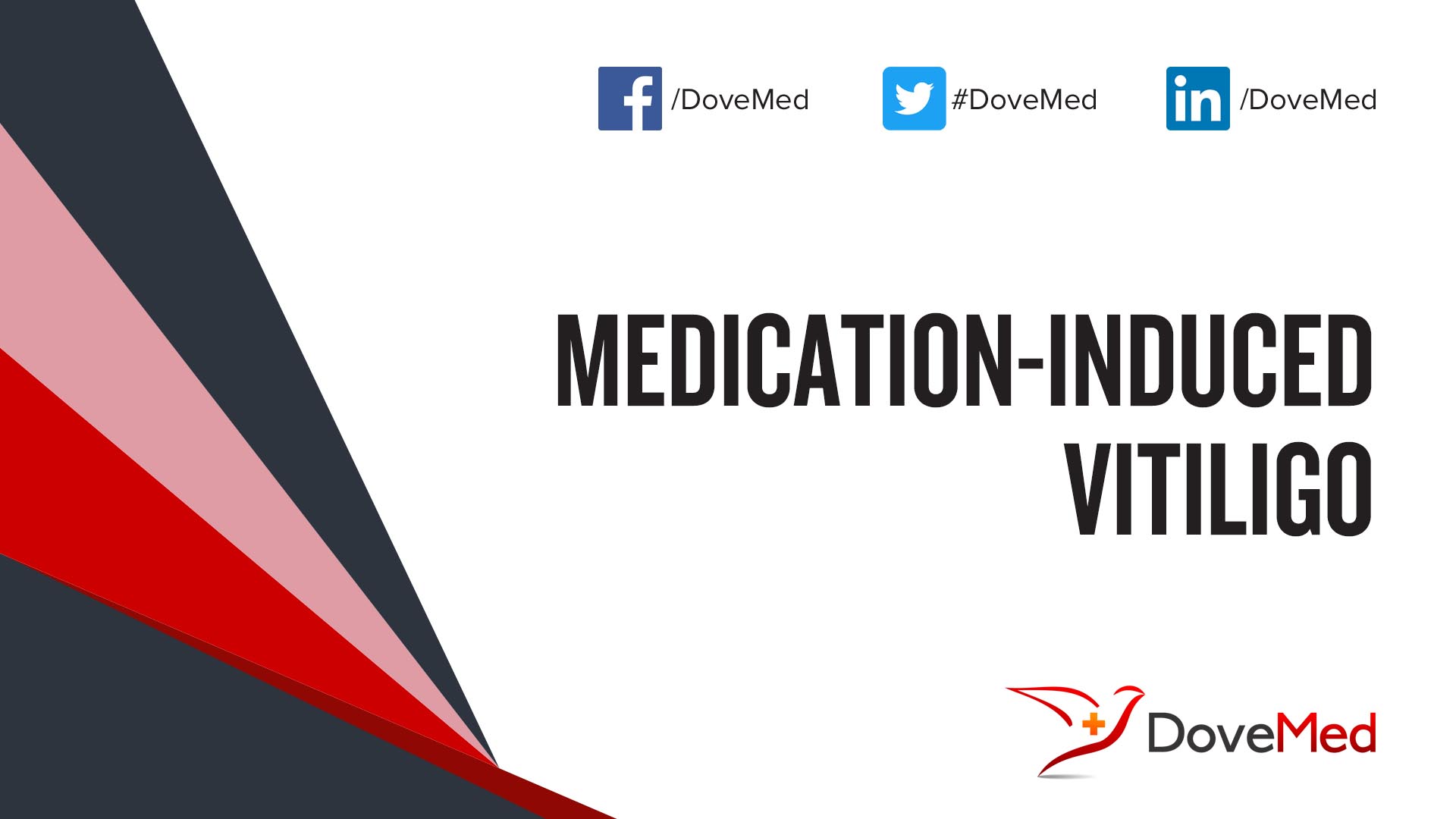 Medication-Induced Vitiligo