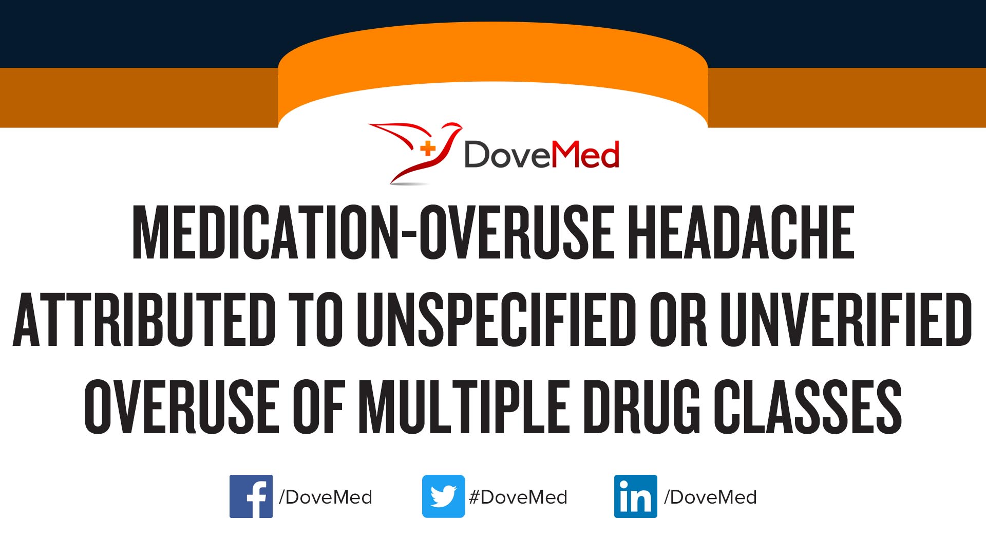 Medication-Overuse Headache Attributed to Unspecified or Unverified ...