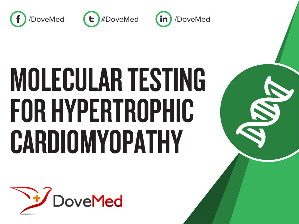 Molecular Testing for Hypertrophic Cardiomyopathy