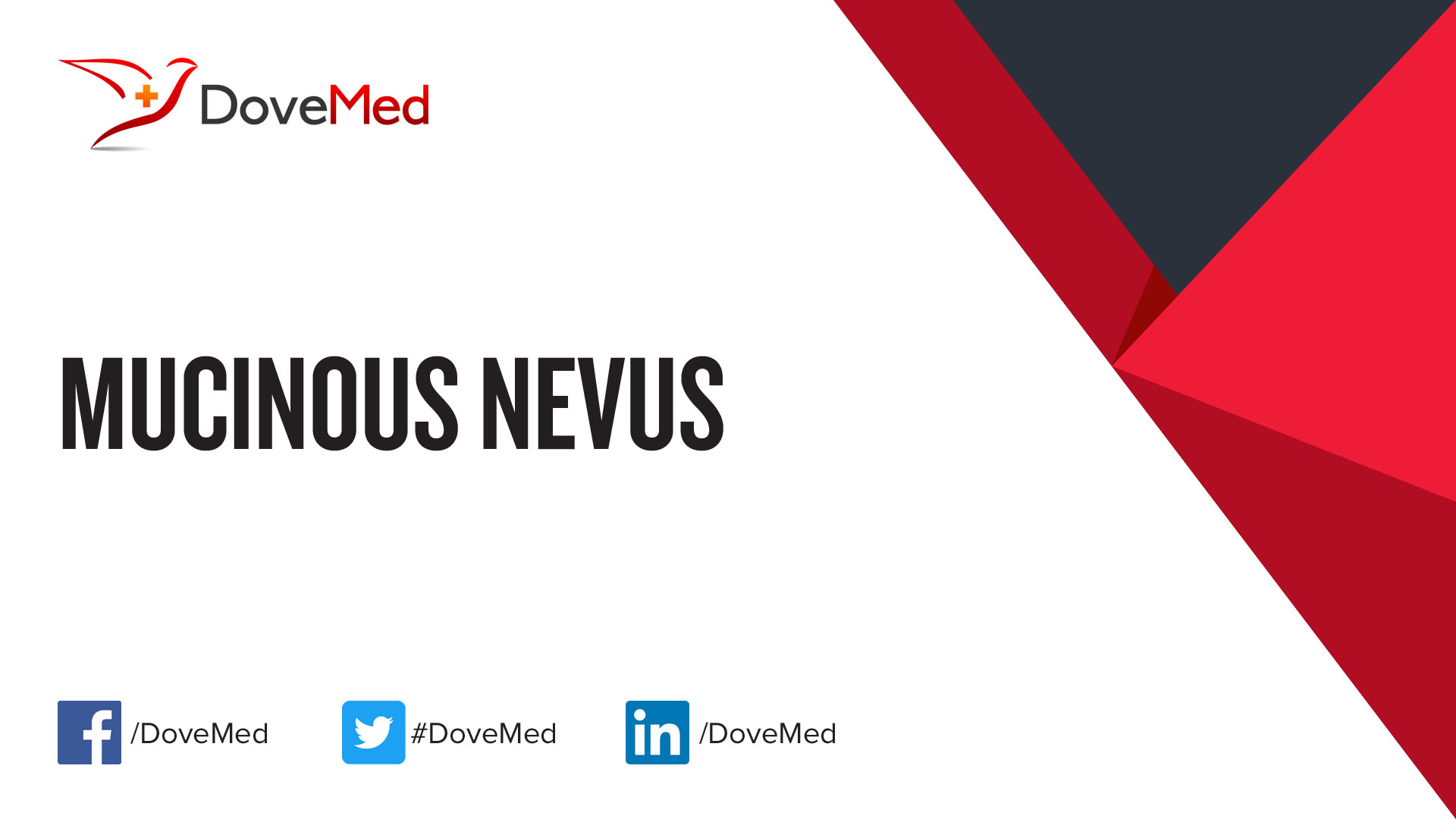 Mucinous Nevus