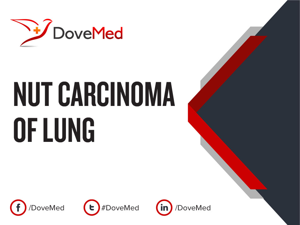 NUT Carcinoma of Lung