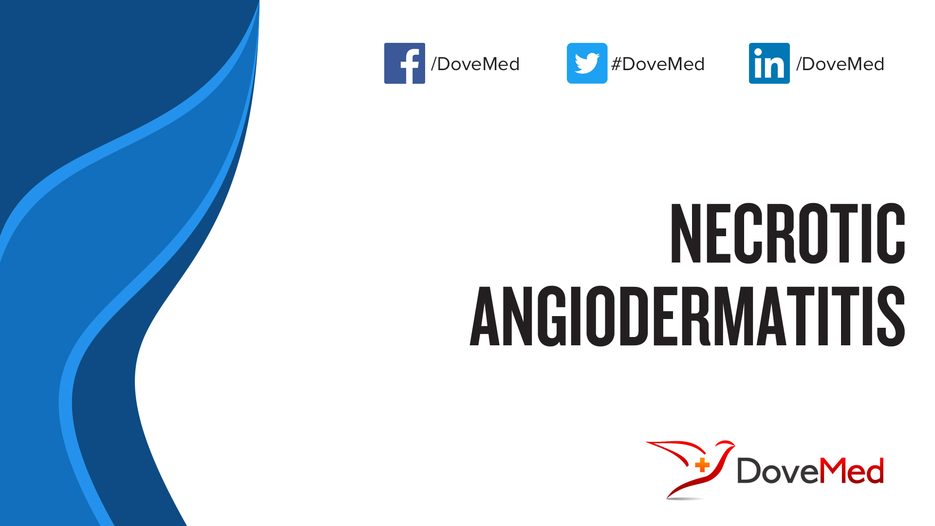 Necrotic Angiodermatitis