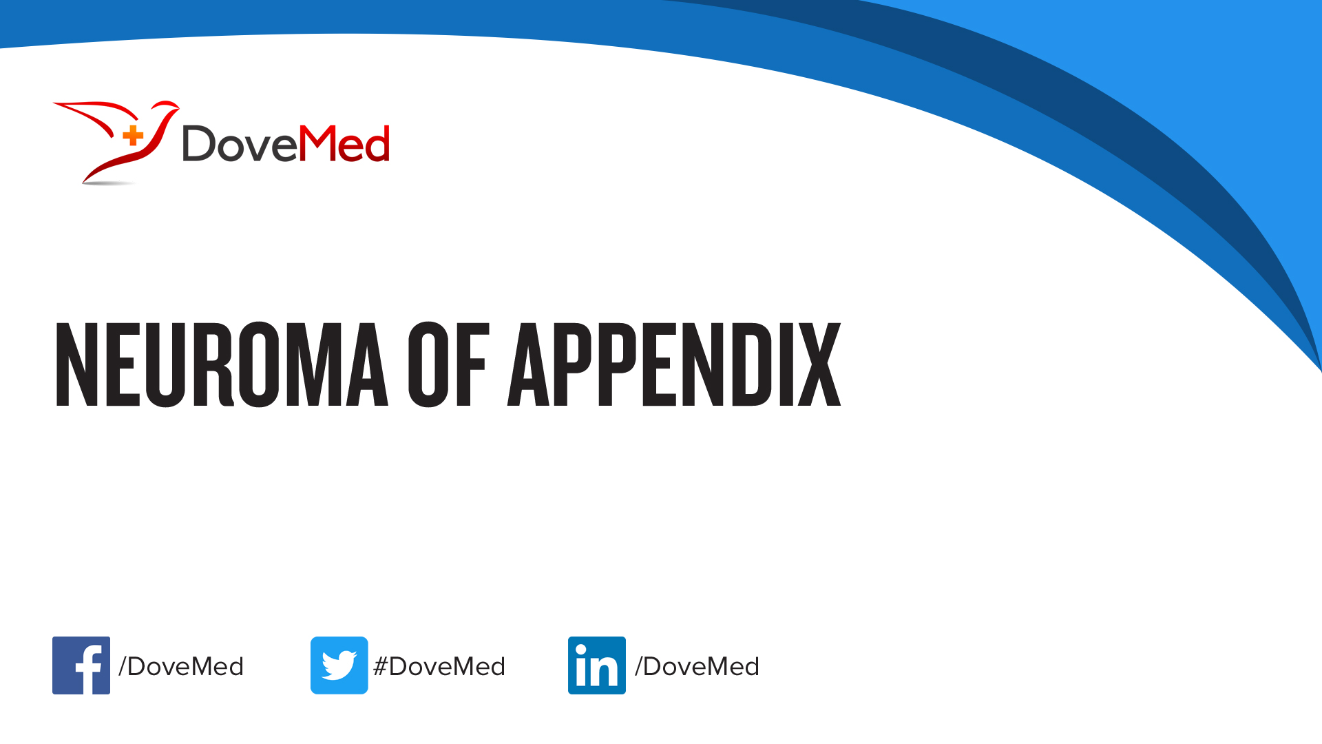 Neuroma of Appendix